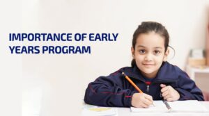 Importance of Early Years Program - Step Schools