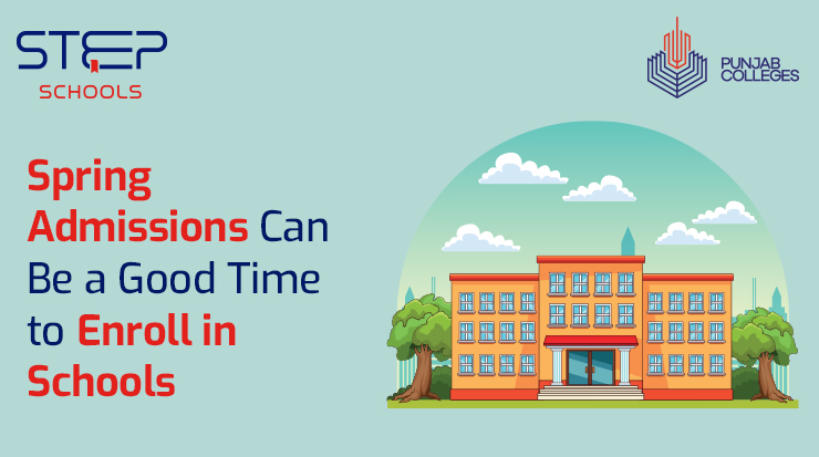 Spring Admissions Can Be a Good Time to Enrol in Schools - Step Schools